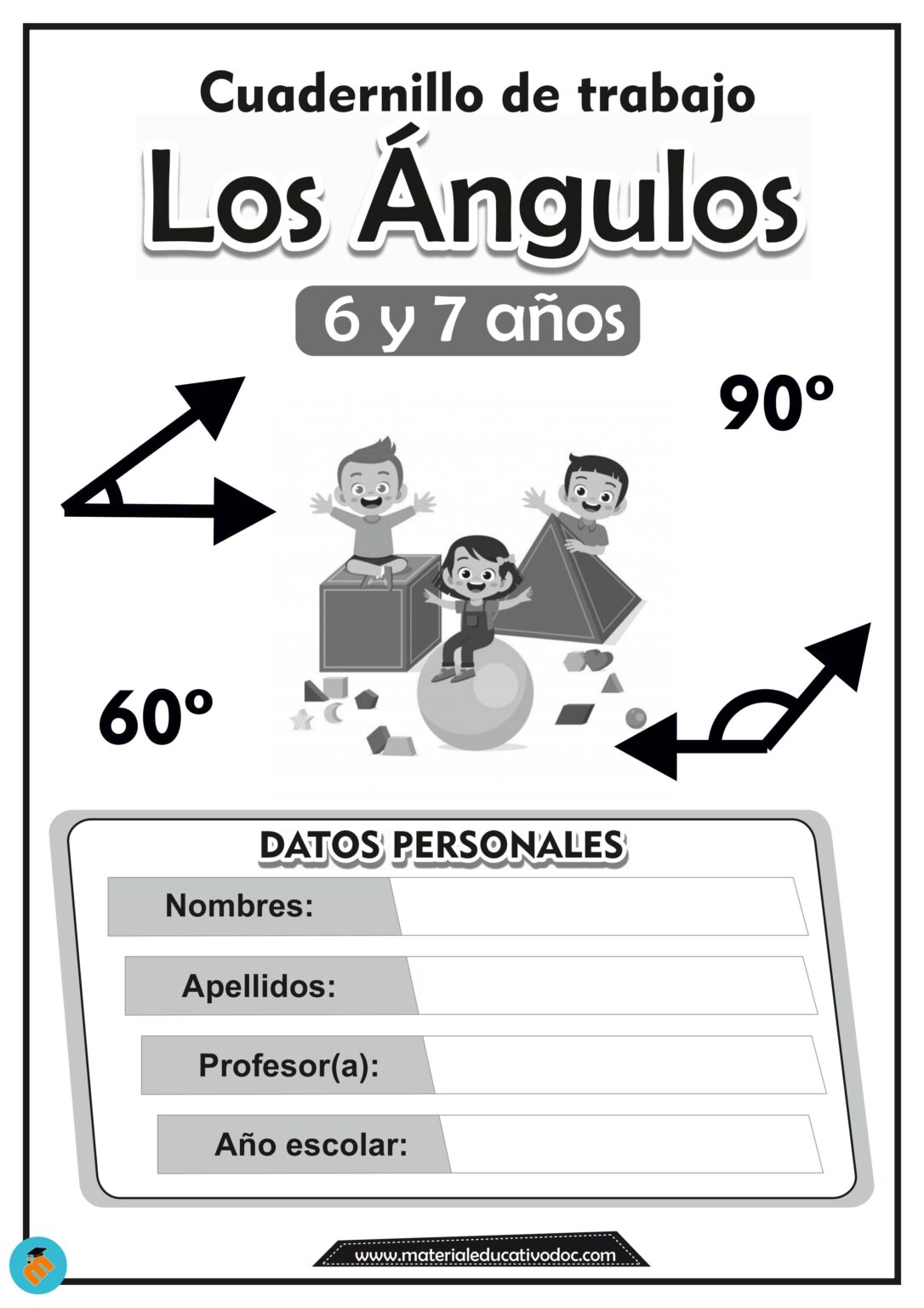 Material didáctico de los ángulos cuadernillo para 6 y 7 años.