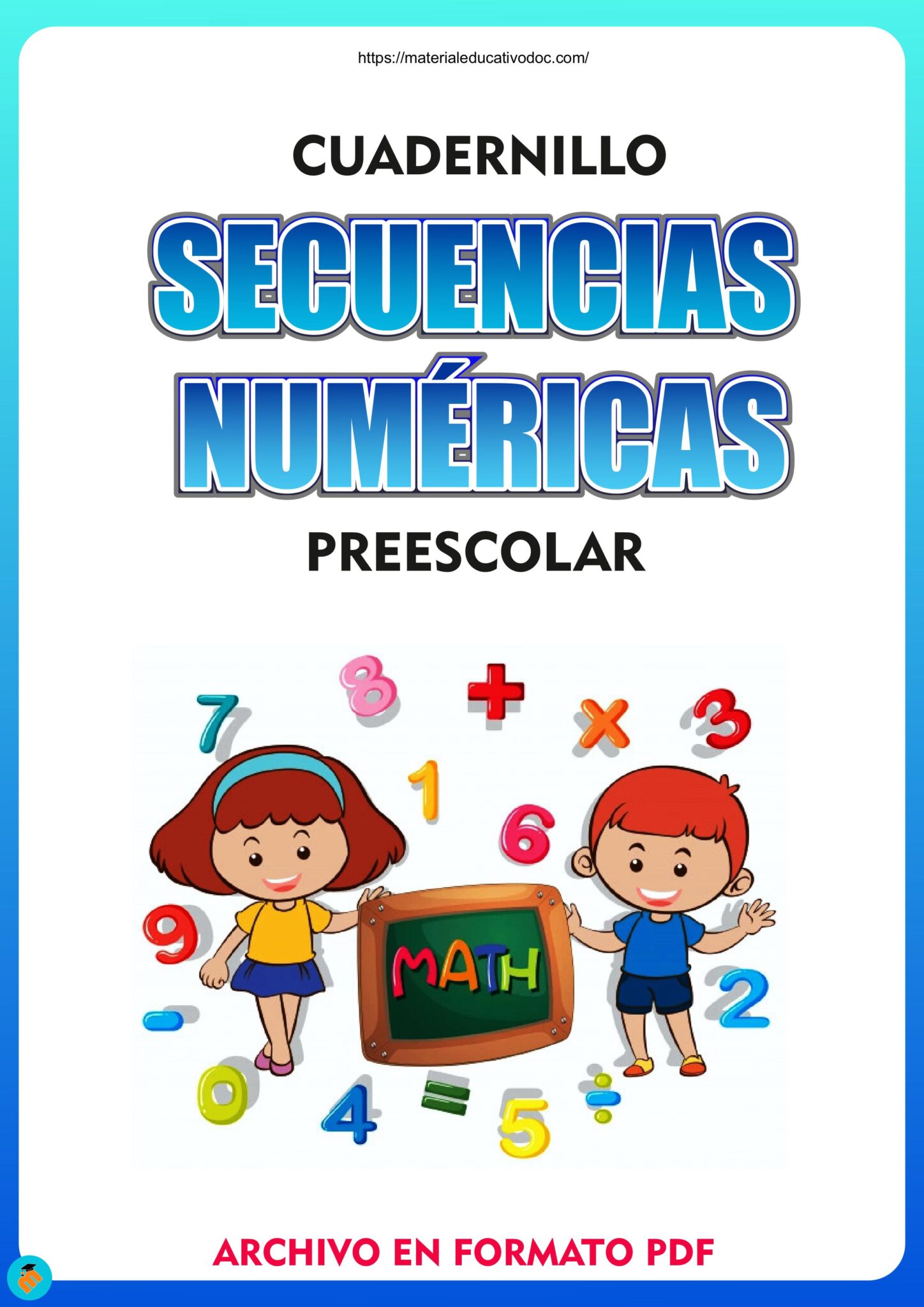 Cuadernillo Secuencias Numéricas para Preescolar | Resuelve y Colorea