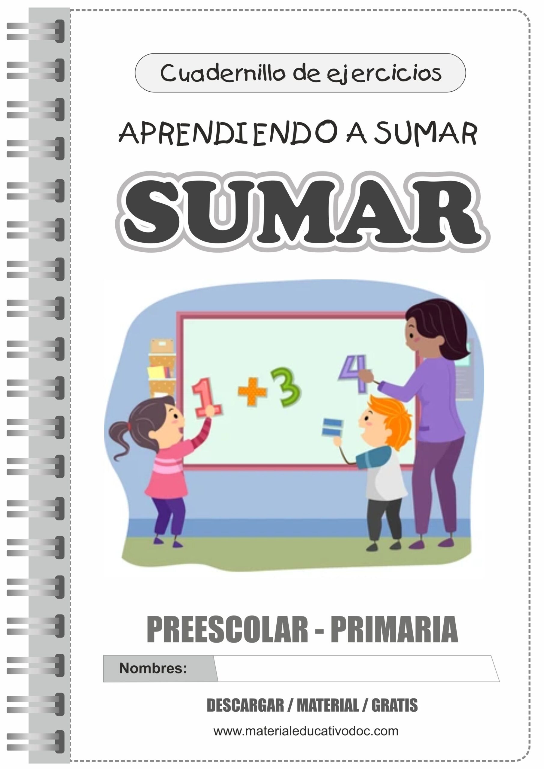 Aprendiendo a sumar cuaderno de ejercicios nivel primaria