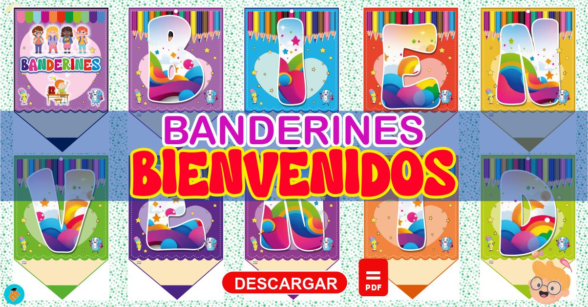 Banderines y Moldes de "BIENVENIDOS"